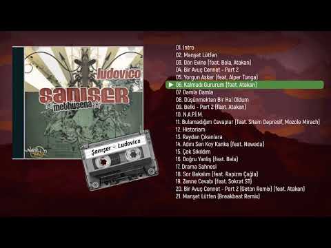 Şanışer - Kalmadı Gururum (feat. Atakan) | Ludovico (2008)