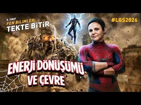 ⚡ ENERJİ DÖNÜŞÜMÜ VE ÇEVRE — 8. SINIF TEKTE BİTİR FEN BİLİMLERİ – LGS 2026