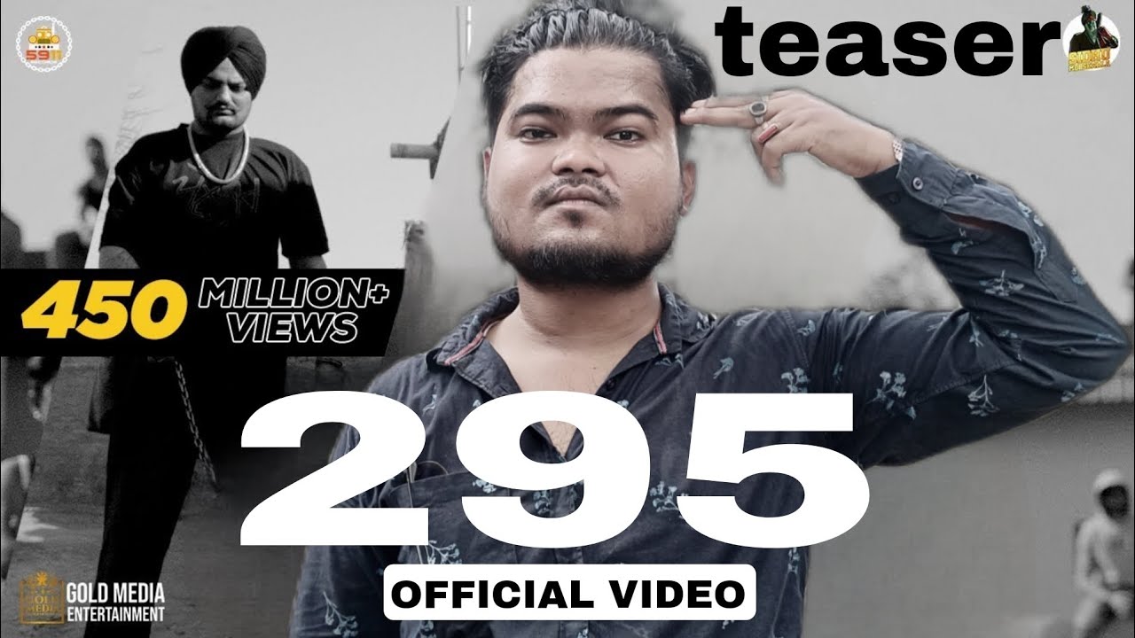 295 (Official Video)| Sidhu moosewala | Teaser | Dj Mrinal - YouTube