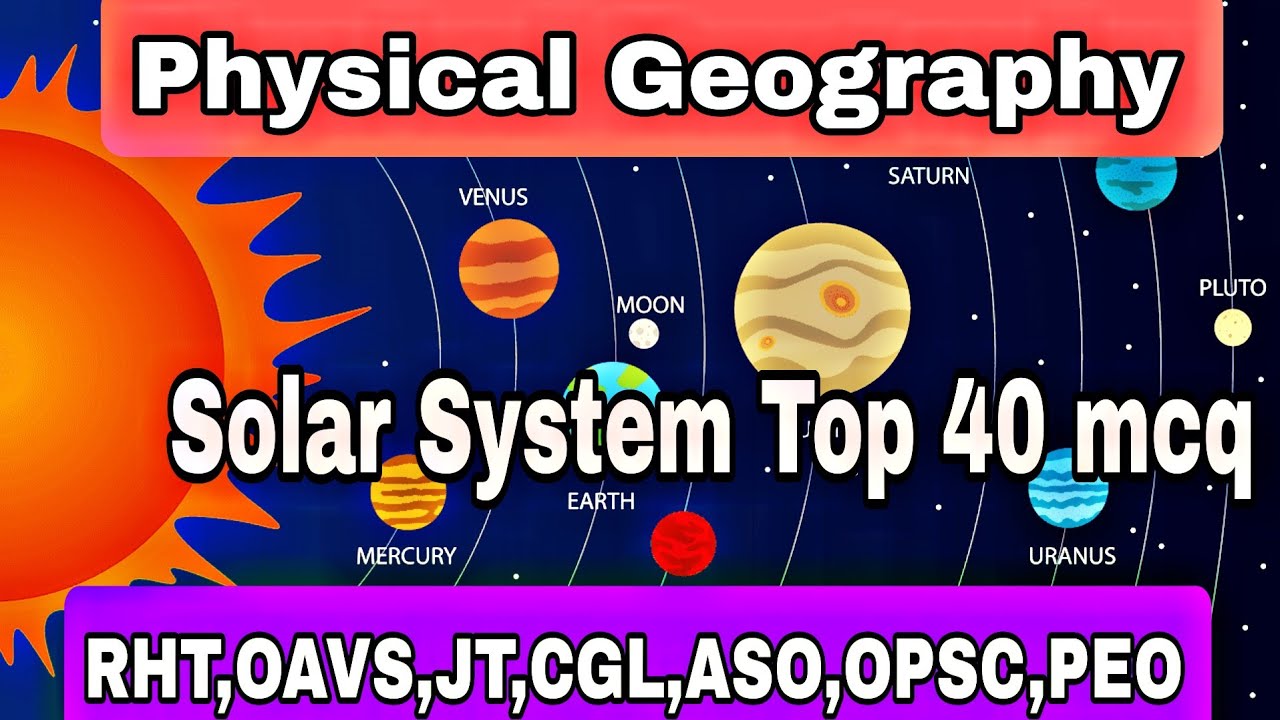 solar system mcq | the universe mcq | physical geography mcq | solar ...