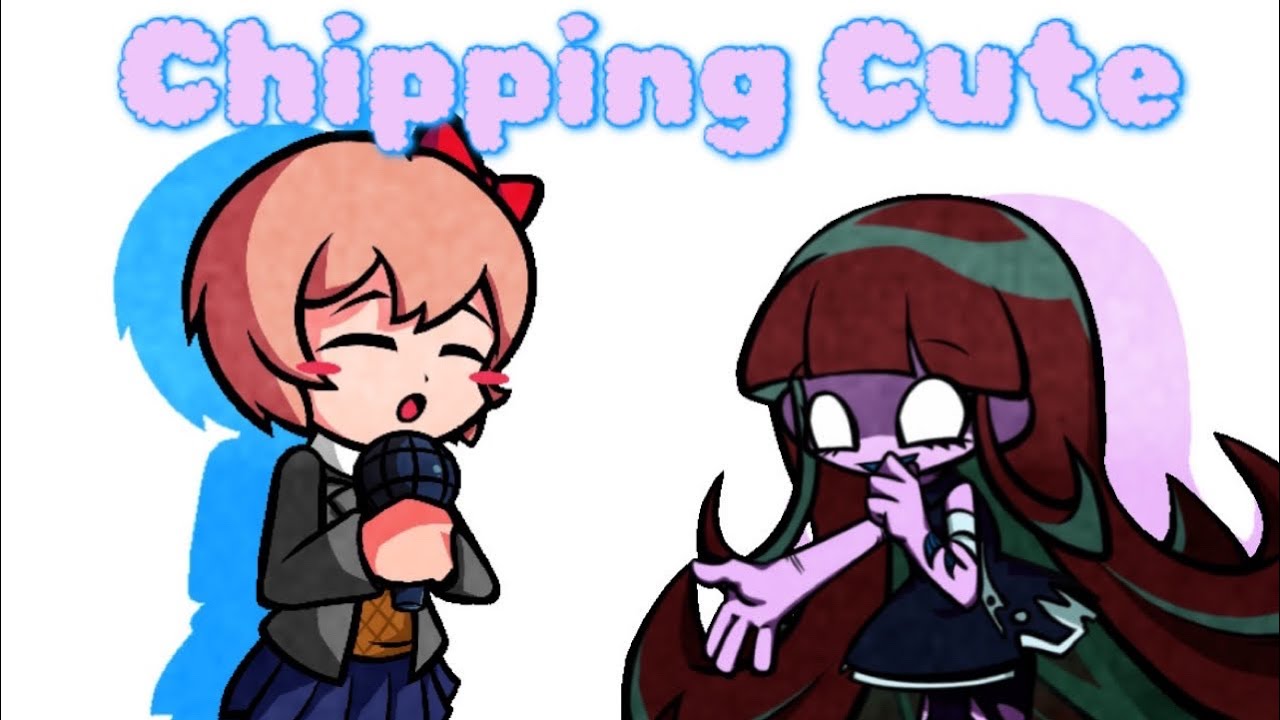 FNF Chipping Cute Sayori and Limu sings it(短時間で作ったからちょっと雑かも) - YouTube