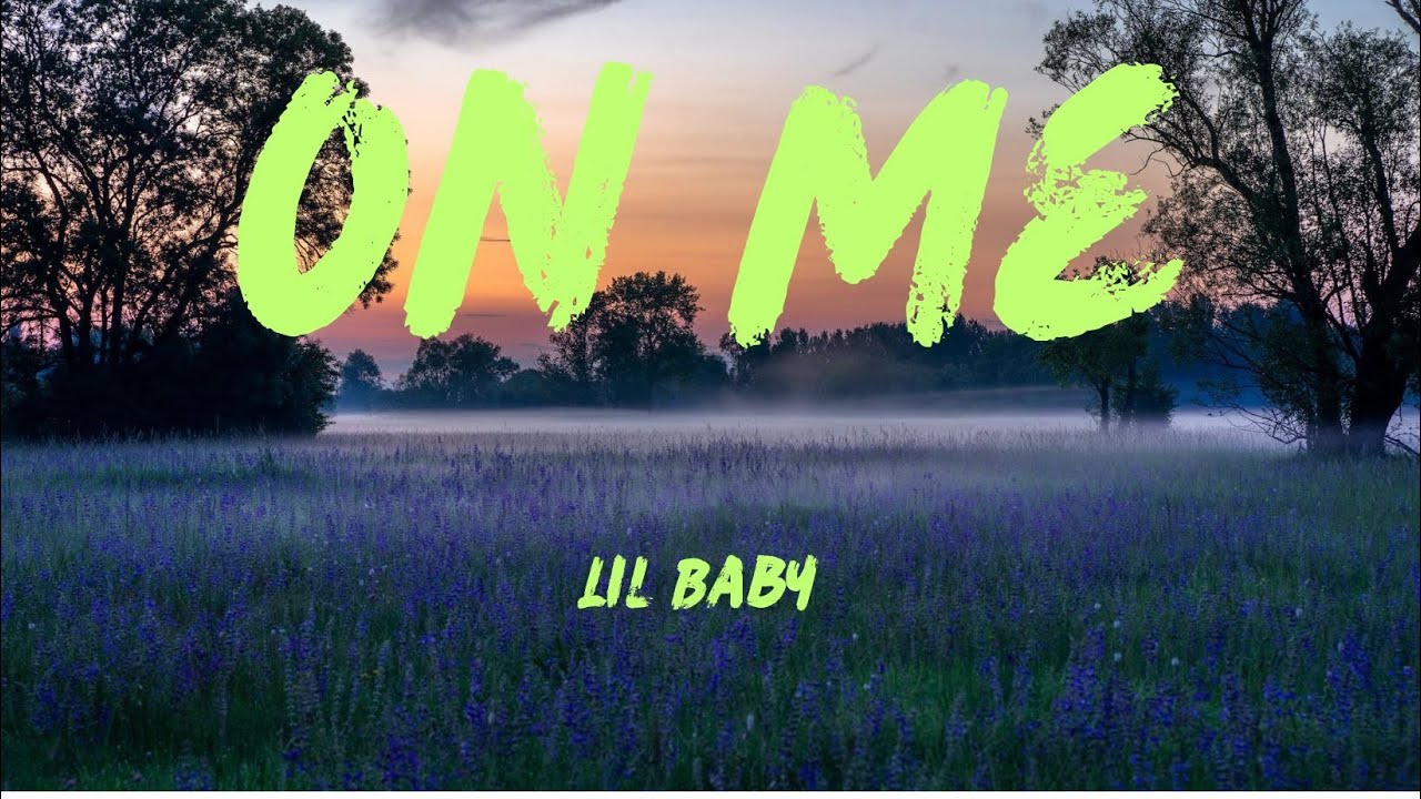 Lil Baby - On Me (Remix) (Lyrics) ft. Megan Thee Stallion - YouTube