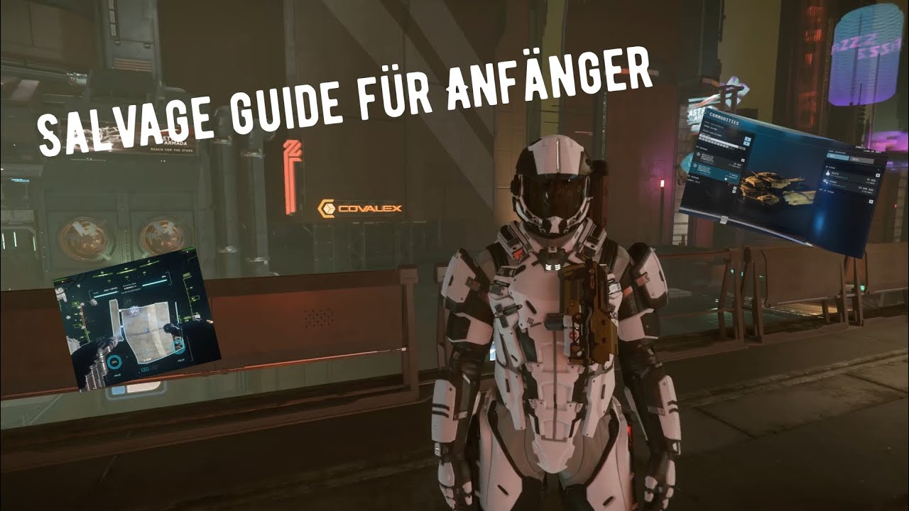 Salvage guide für Anfänger | Star Citizen | 3.18 | Deutsch - YouTube
