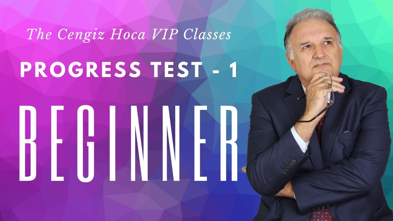 BEGINNER - Progress Tests 1 - YouTube