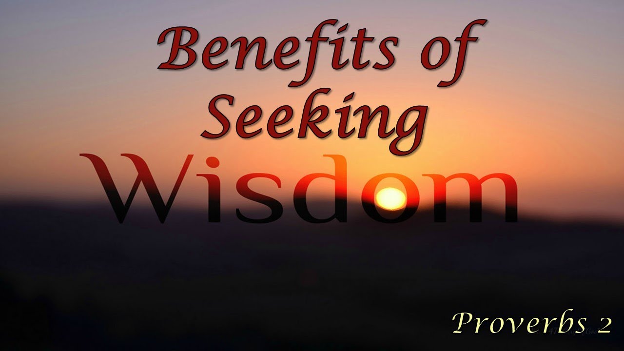 Benefits of Seeking Wisdom - Sermon - August 18, 2024 - YouTube