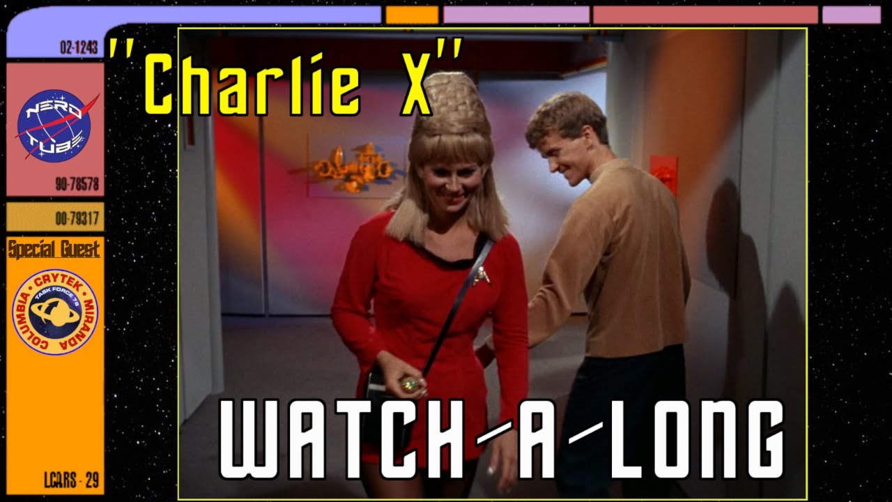 Charlie X | TOS Watch-A-Long S1 Ep2 | Highly Illogical Podcast. - YouTube