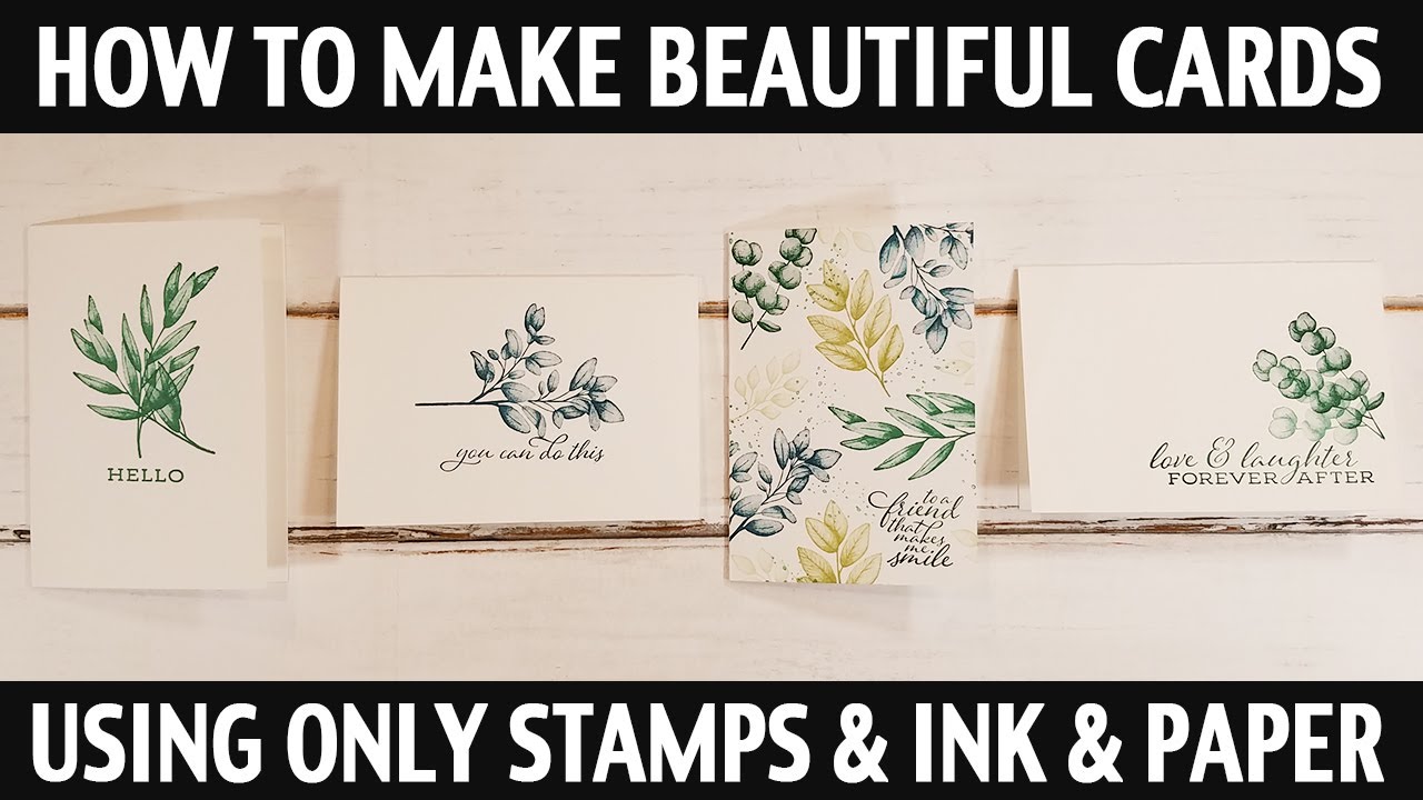 Stamping Jill - How to Make Beautiful Cards Using ONLY Stamps, Ink ...