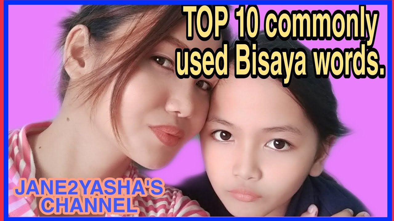 TOP 10 commonly used Bisaya Words - YouTube