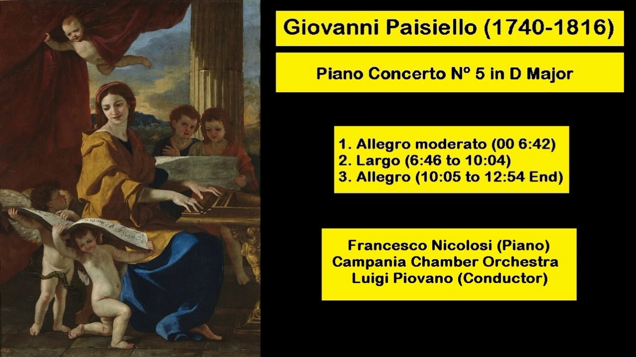 Giovanni Paisiello (1740-1816) - Piano Concerto Nº 5 in D Major - YouTube