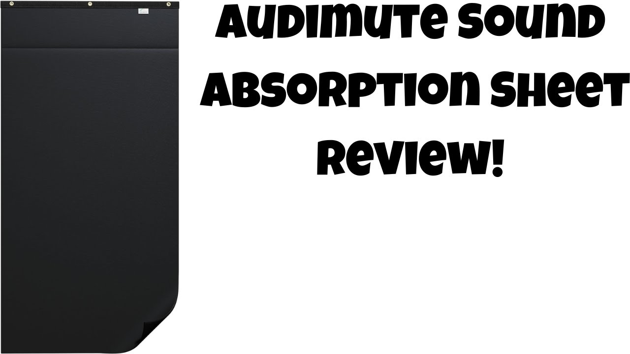 Audimute Sound Absorption Sheet REVIEW! - YouTube