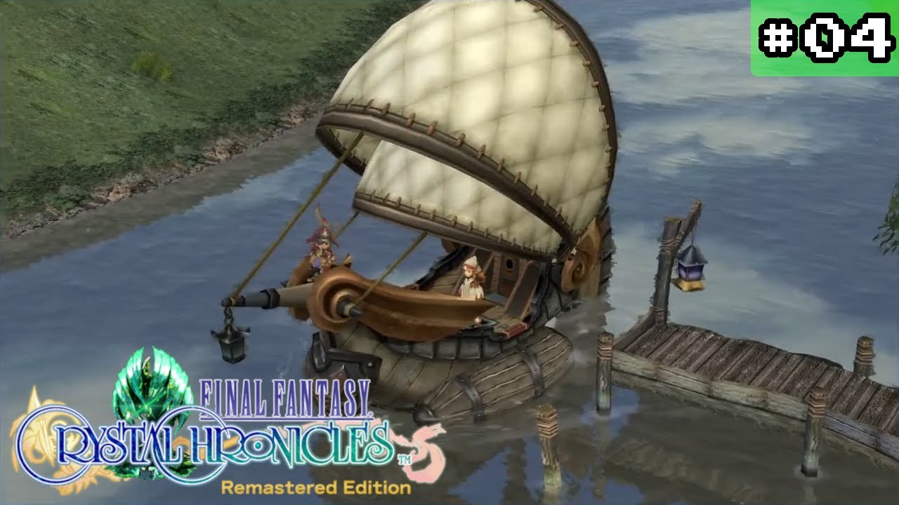 Boat Ride! - Final Fantasy Crystal Chronicles Remastered (Ep. #4) - YouTube