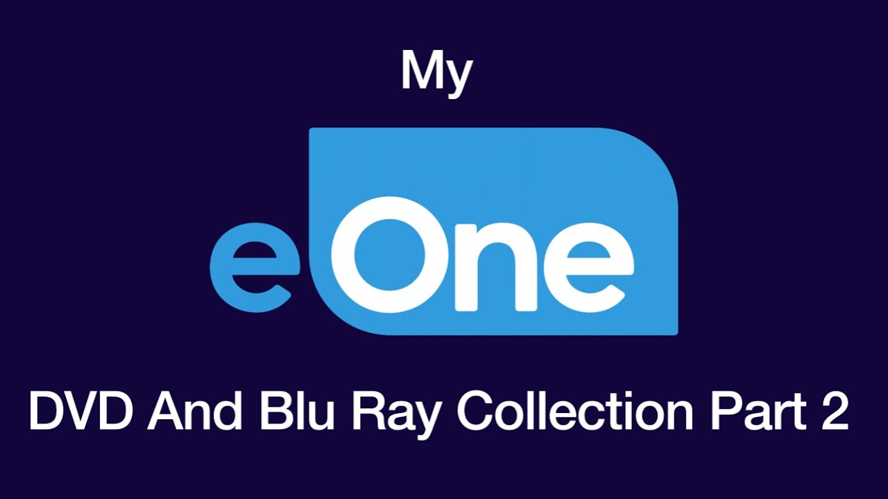 My Eone DVD And Blu Ray Collection Part 2 - YouTube