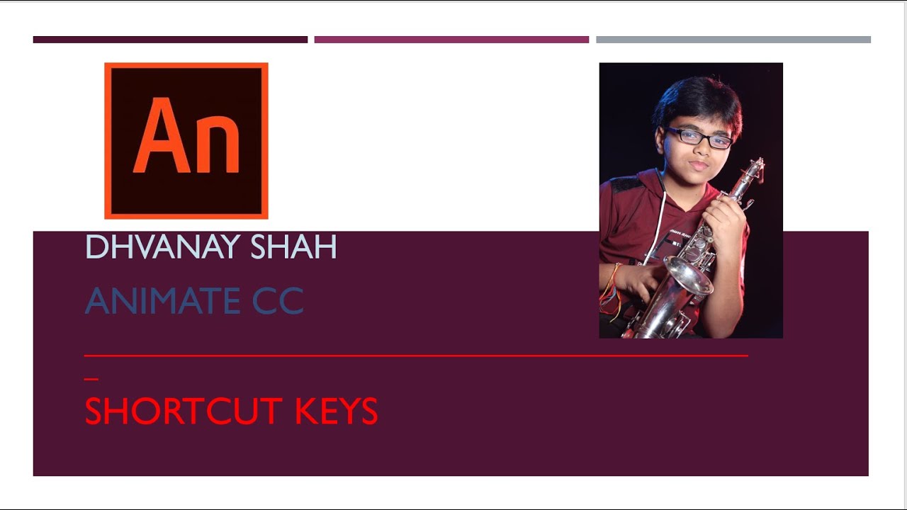 Tutor Dhvanay Animate CC Shortcut keys - YouTube
