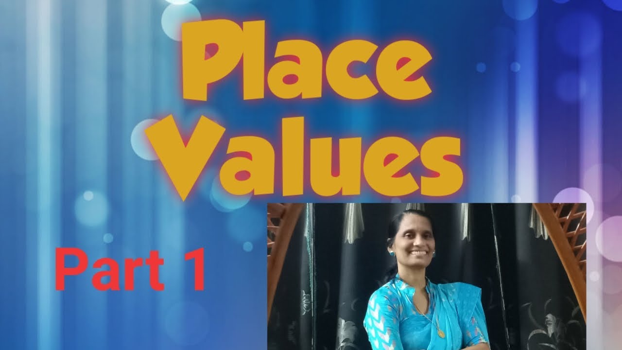 Place values part 1 - YouTube