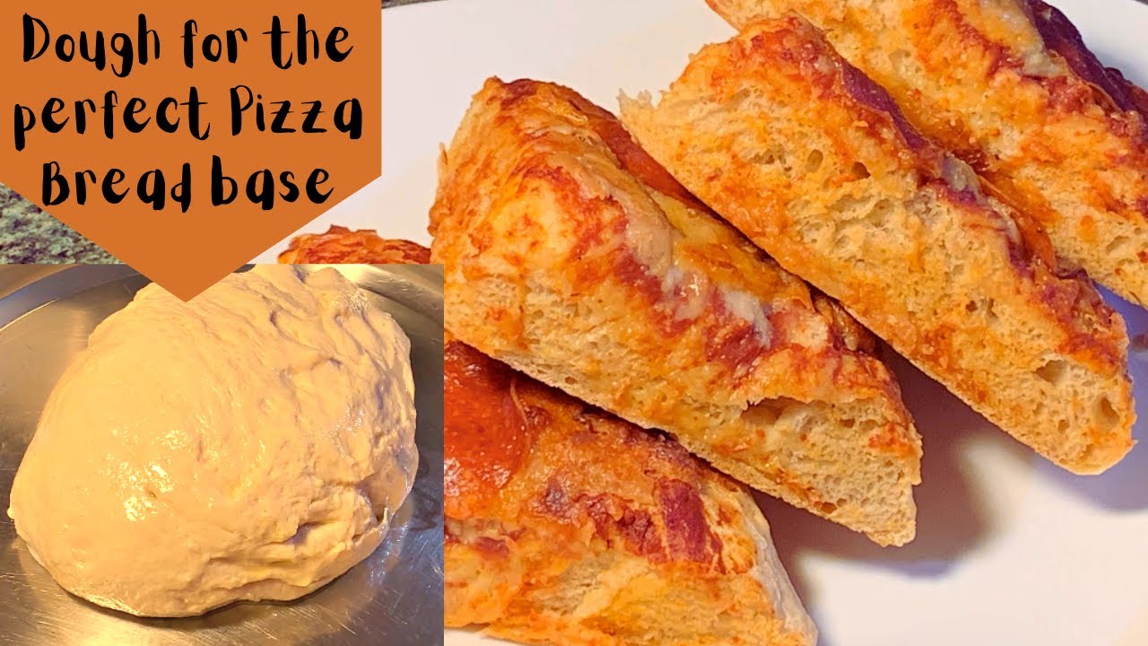 Pizza dough recipe/ A perfect pizza base/ Pizza bread - YouTube