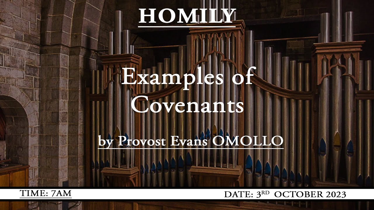 Homily | Examples of Covenants by Provost Evans OMOLLO | 3rd October ...