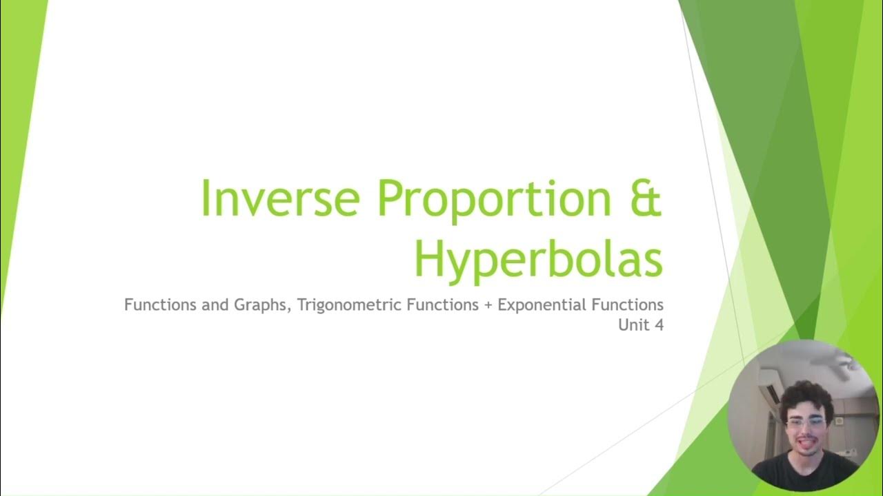 Topic 2: Functions // Video 4: Inverse Proportion & Hyperbolas - YouTube