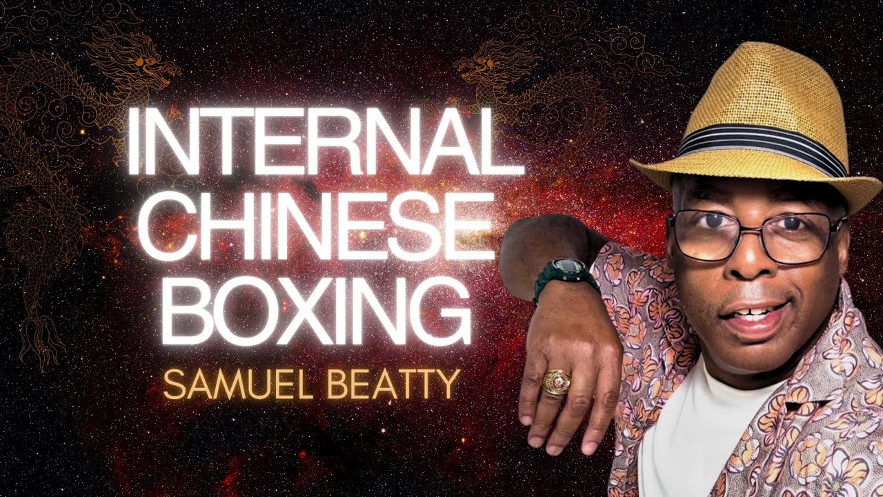 Viral Sensation Samuel Beatty: Internal Chinese Boxing - YouTube
