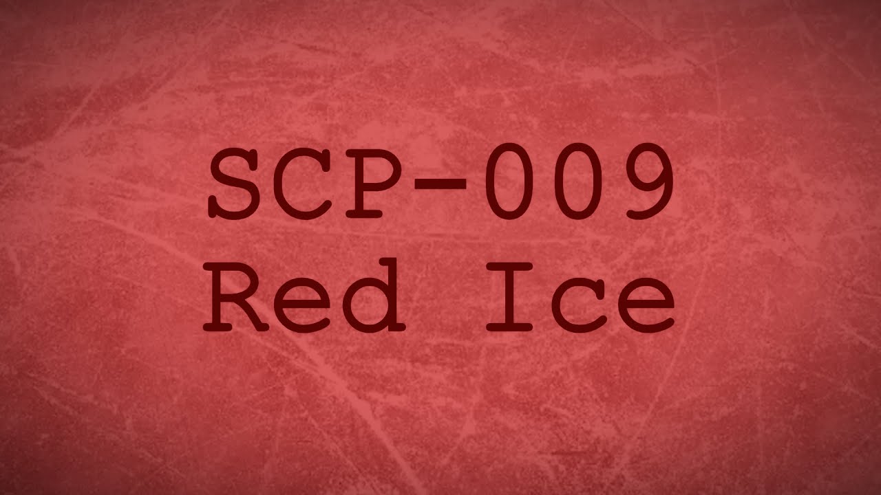 SCP Documentaries - SCP-009 "Red Ice" - YouTube