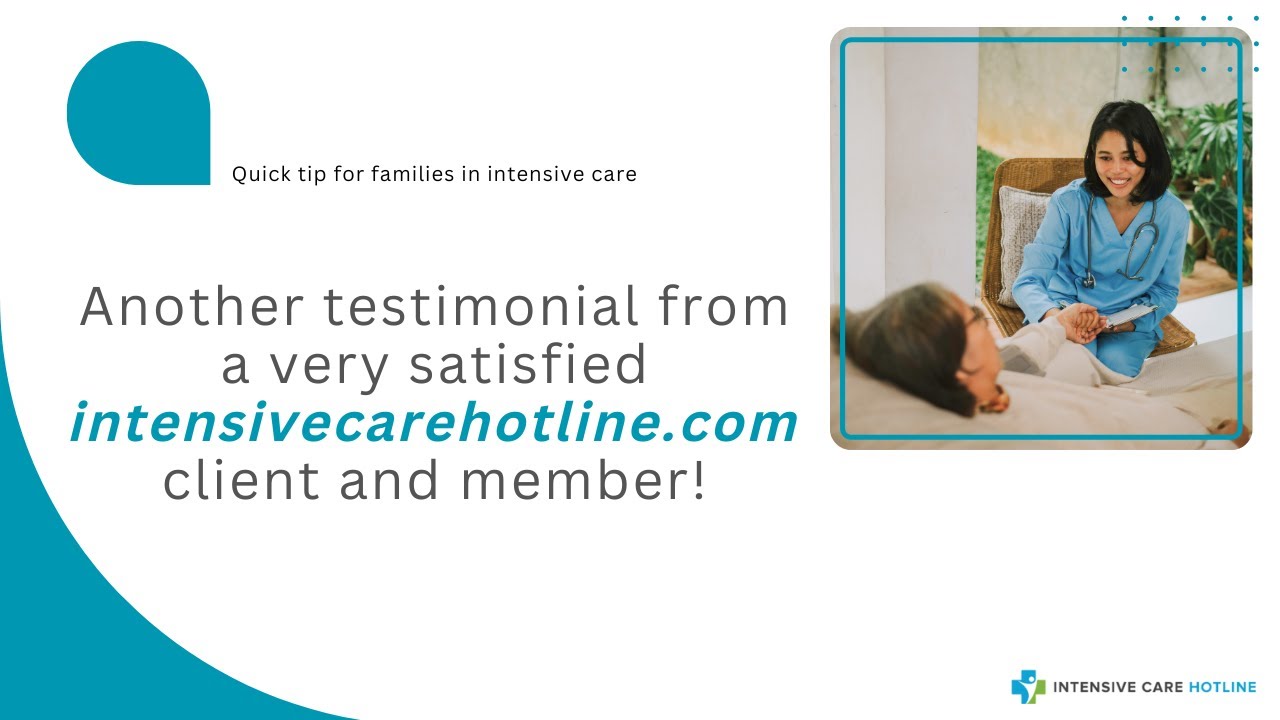 Another Testimonial from a Very Satisfied intensivecarehotline.com ...
