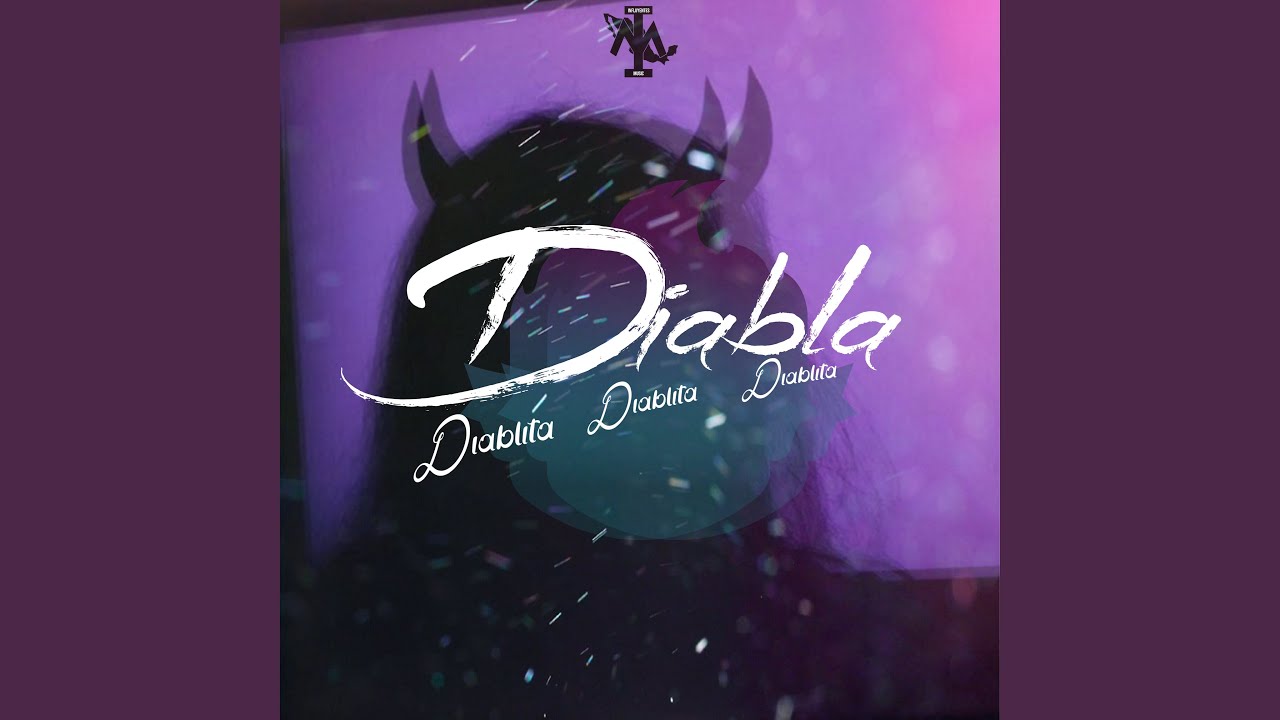 Diabla Diablita Diablita Diablita - YouTube