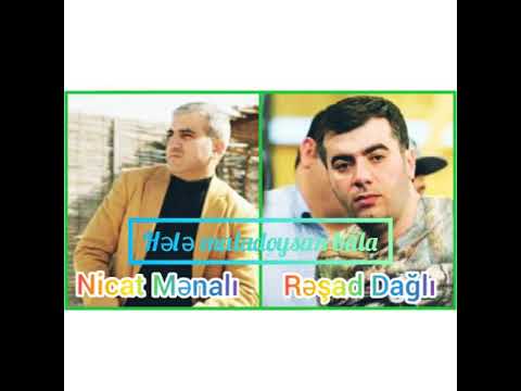 Nicat Mənalı VS Rəşad Dağlı/Hələ maladoysan bala 2008