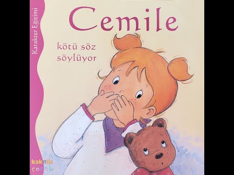 Cemile Kötü Söz Söylüyor -Sesli Kitap Okuma