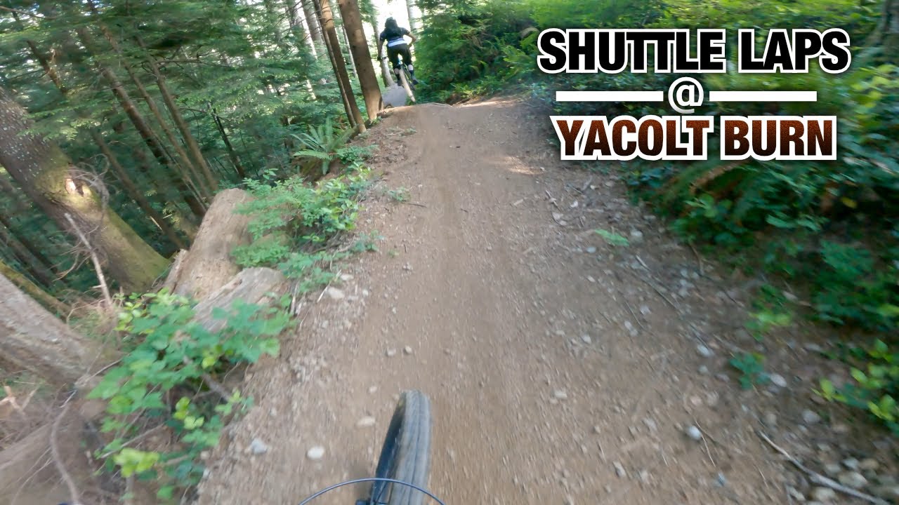 Yacolt Burn - Shuttle Laps! - YouTube