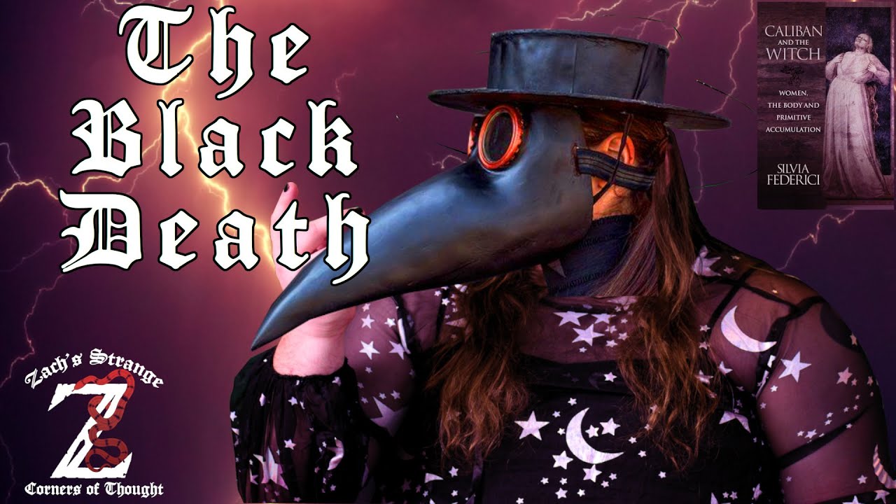 The Labor Crisis of the Black Death | Caliban & The Witch - YouTube