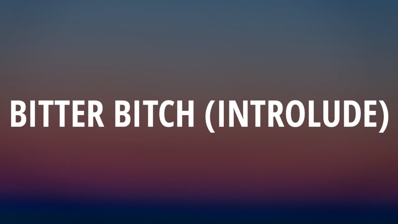 Kiana Ledé - Bitter Bitch (INTROlude) (Lyrics) Chords - Chordify