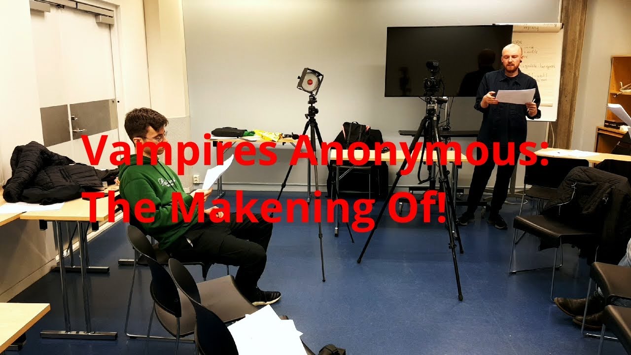 Vampires Anonymous - The Making Of! - YouTube