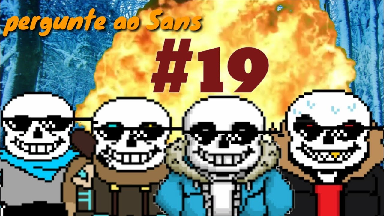 Pergunte ao Sans #19 - YouTube