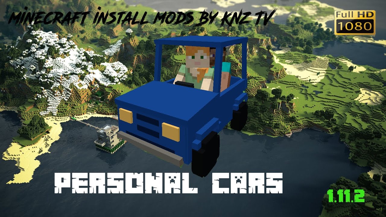 MINECRAFT 1.11.2:ลง MOD Personal Cars รถยนต์ ซิ่งง - YouTube