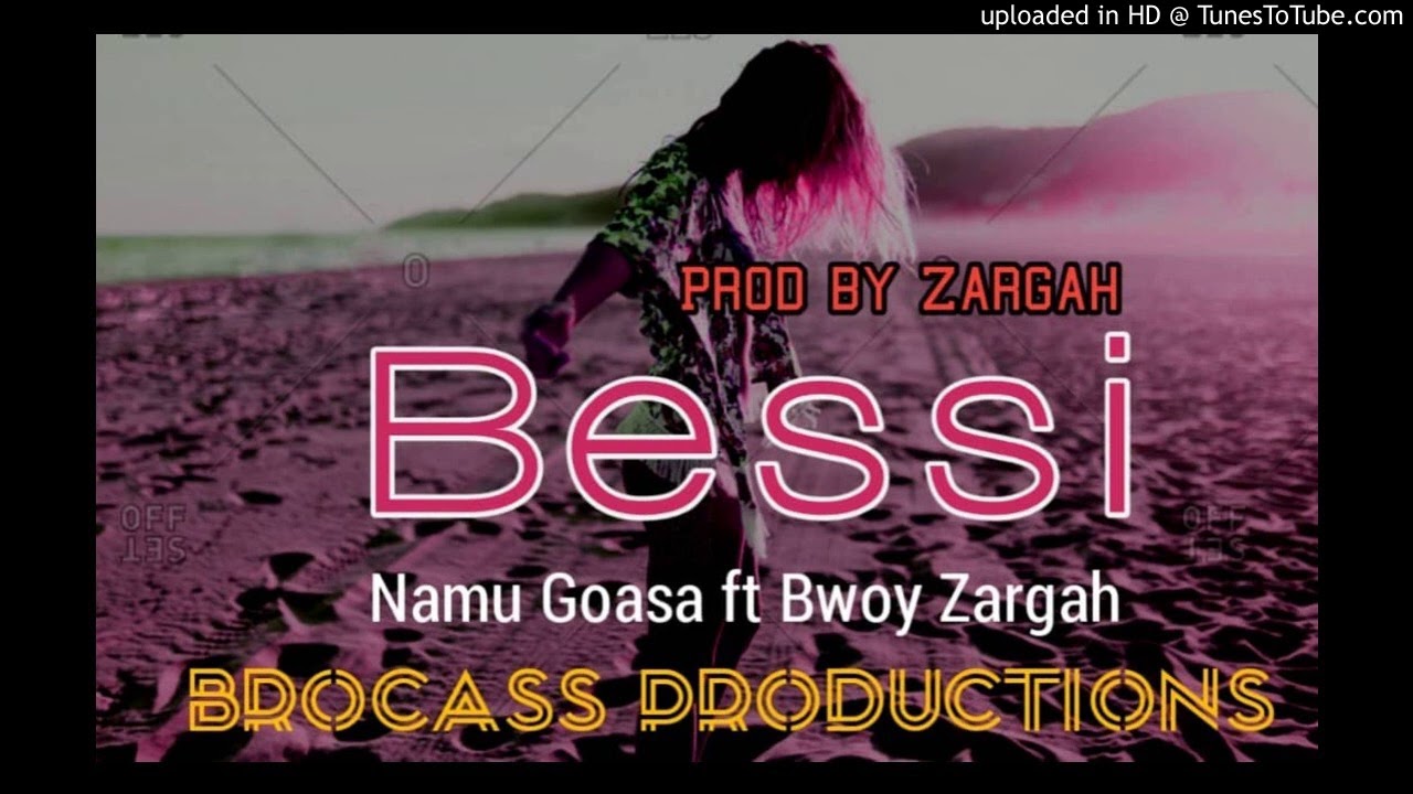 BESSI - Namu Goasa ft Bwoy Zargah (BSC Crew) 2020 PNG Music - YouTube