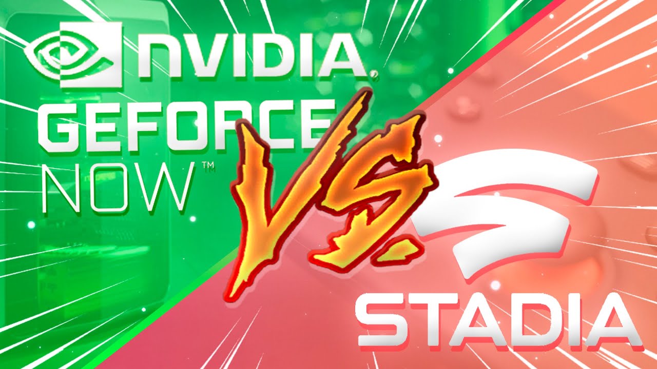 Google Stadia Vs Nvidia GeForce Now - Mi EXPERIENCIA y mi OPINIÓN ...