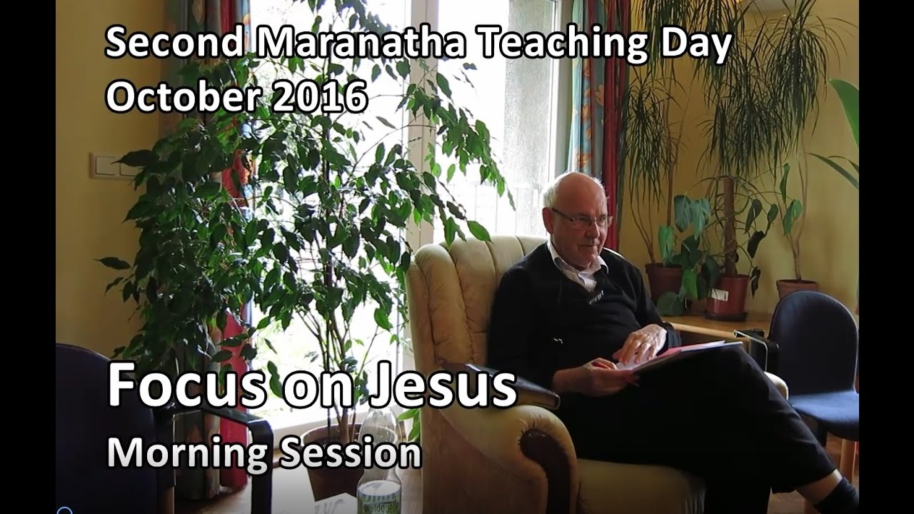 Fr Peter Hocken - Maranatha Teaching Series (3) - Focus on Jesus - YouTube
