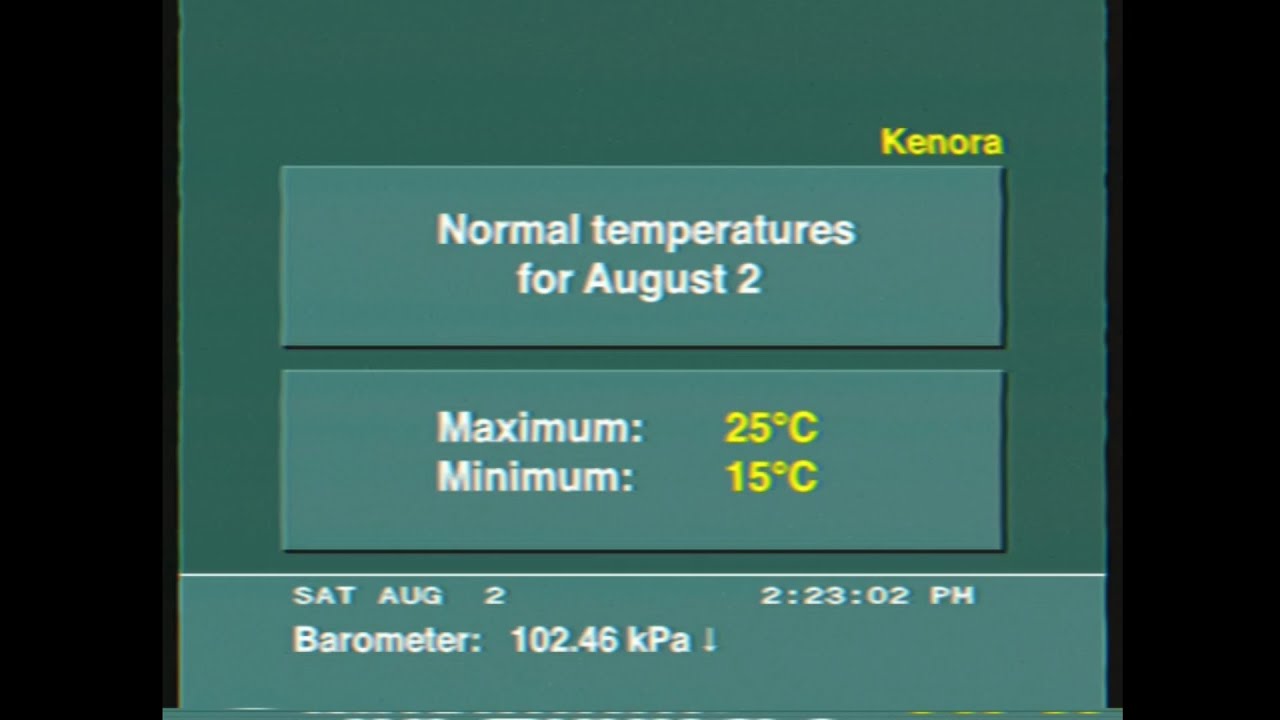 The Weather Network Kenora ON WeatherSTAR 4000 Local Forecast August 2 ...