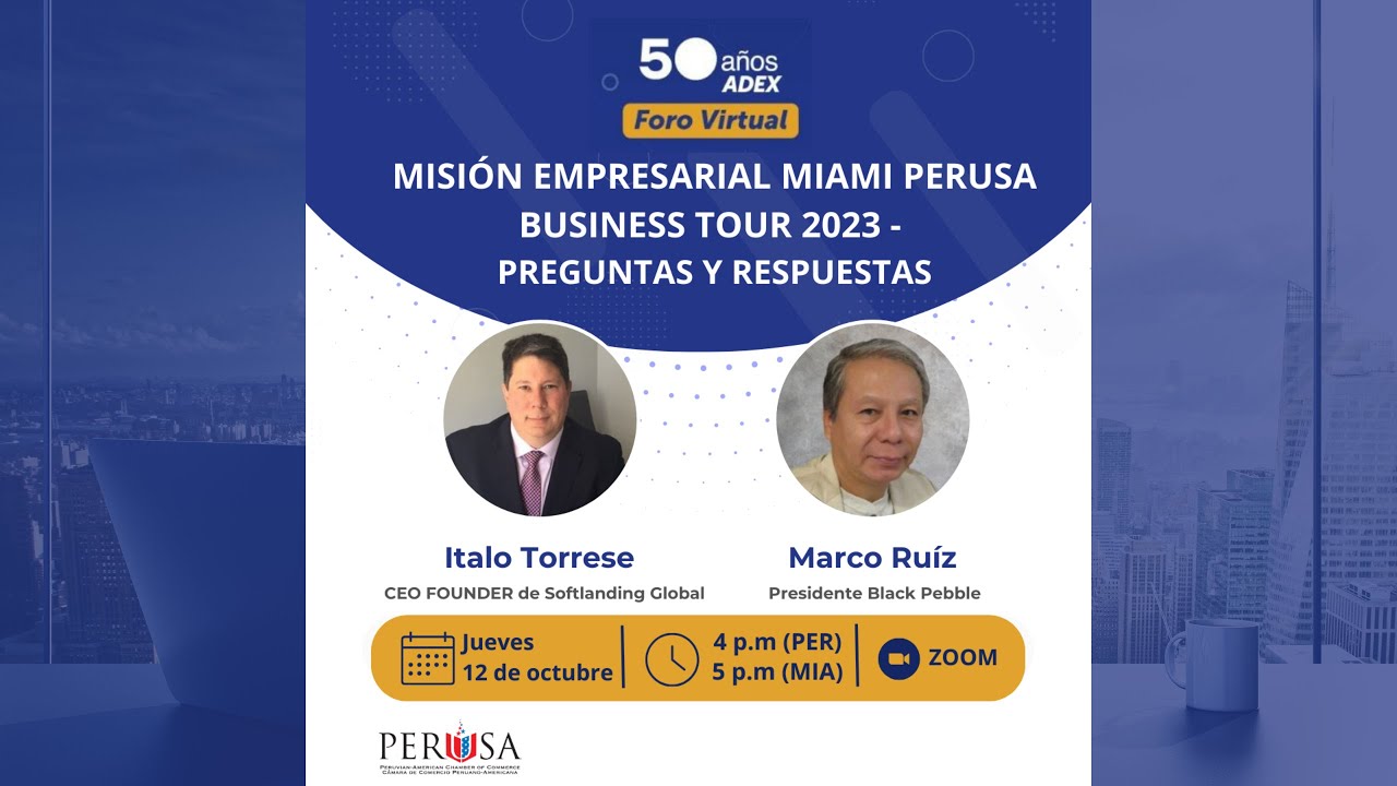 Webinar ADEX / PERUSA: Misión Empresarial 2023 - YouTube