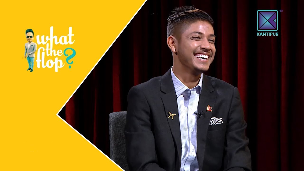 Sandeep Lamichhane | What The Flop - Full Episode | Sandip Chhetri ...