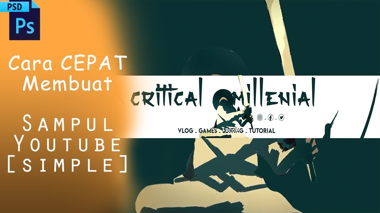 [PHOTOSHOP TUTORIALS] Membuat Sampul YouTube SIMPLE but COOL !! || how ...