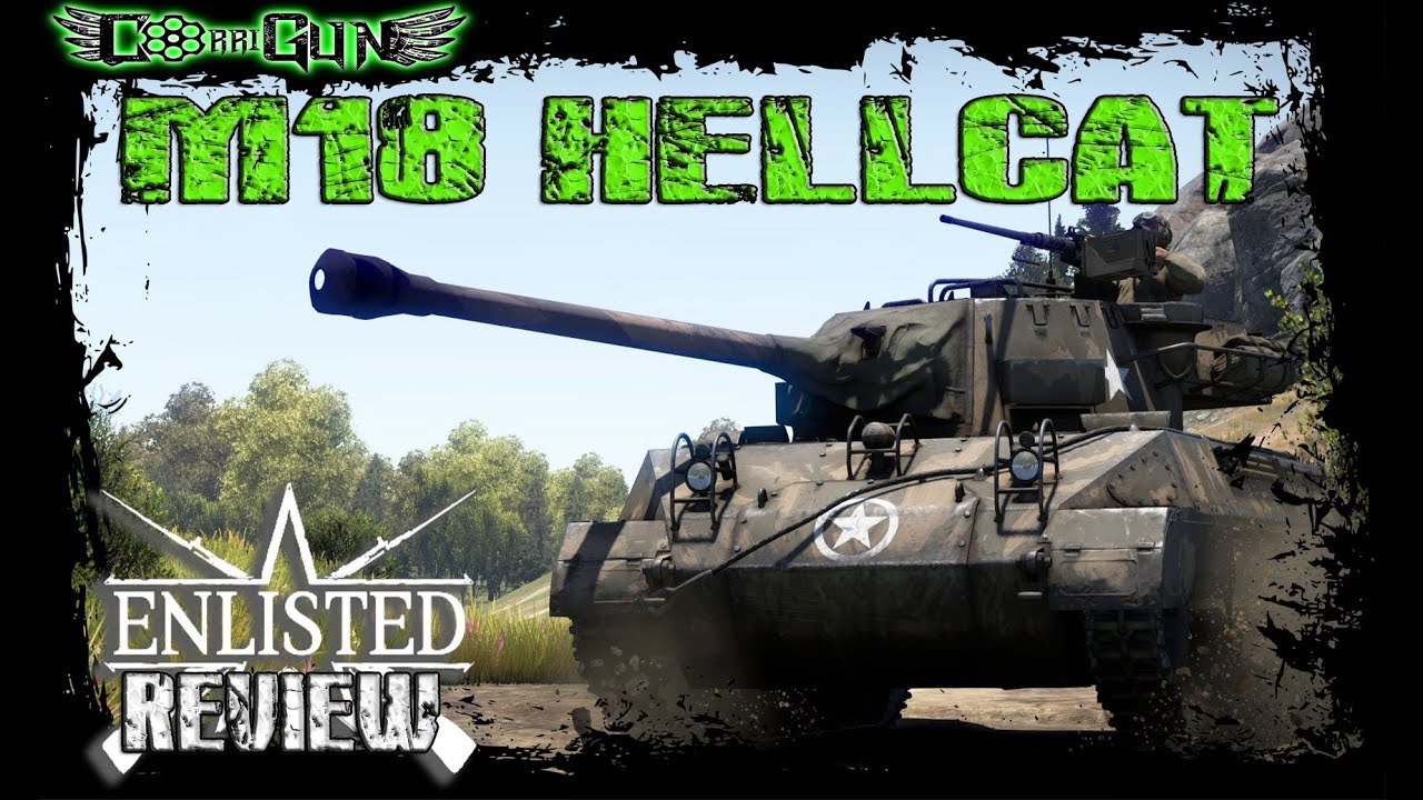 Enlisted - M18 - Wie gut ist die Hellcat? - YouTube