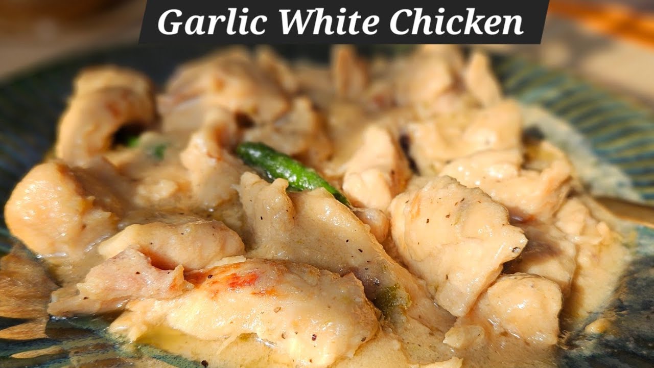 White Garlic Chicken recipe | only 3 ingredients Chicken recipe | Easy ...