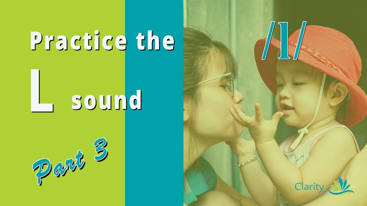 Practice Pronouncing The L Sound In Standard American English Part practice-pronouncing-the-l-sound-in-standard-american-english-part