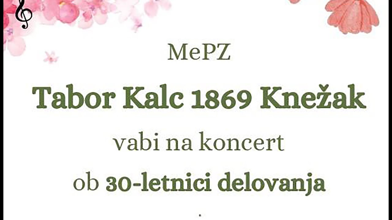 30 let MePZ Tabor Kalc 1869 Knežak, maj 2024 - YouTube