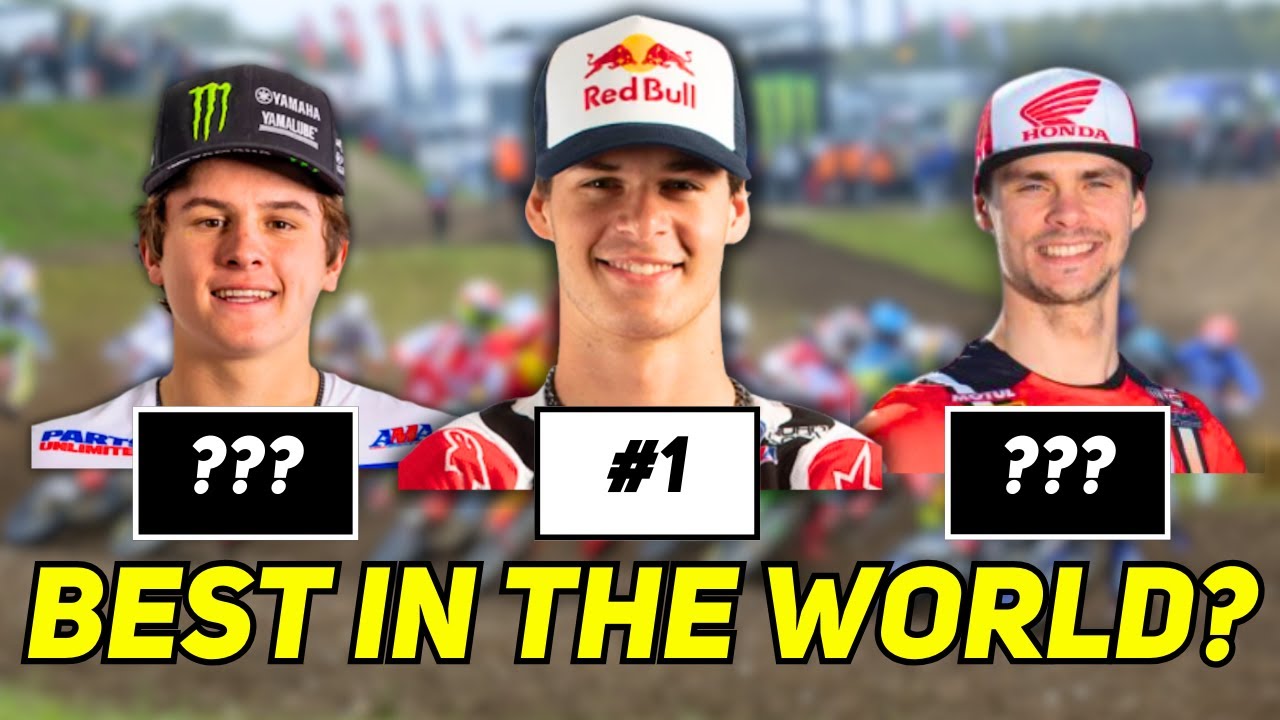 RANKING the TOP 12 Motocross Riders in THE WORLD - YouTube