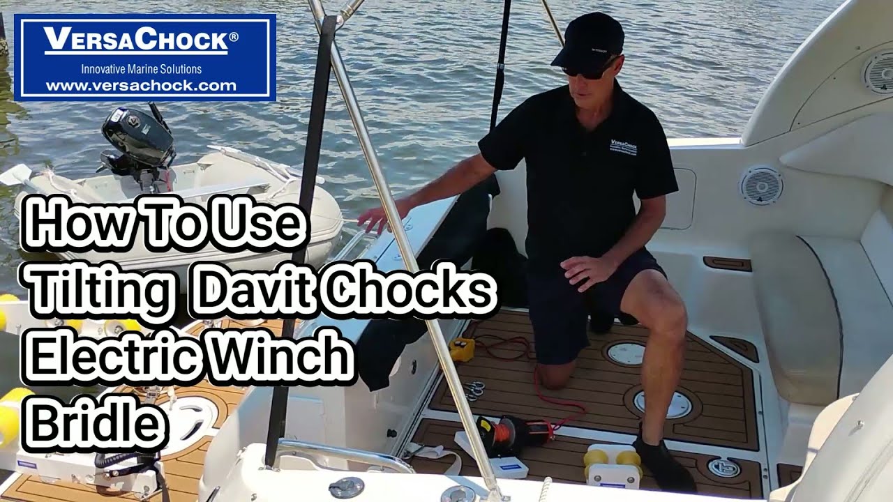 How To Use VersaChock Tilting Davits Electric Winch and Bridle - YouTube