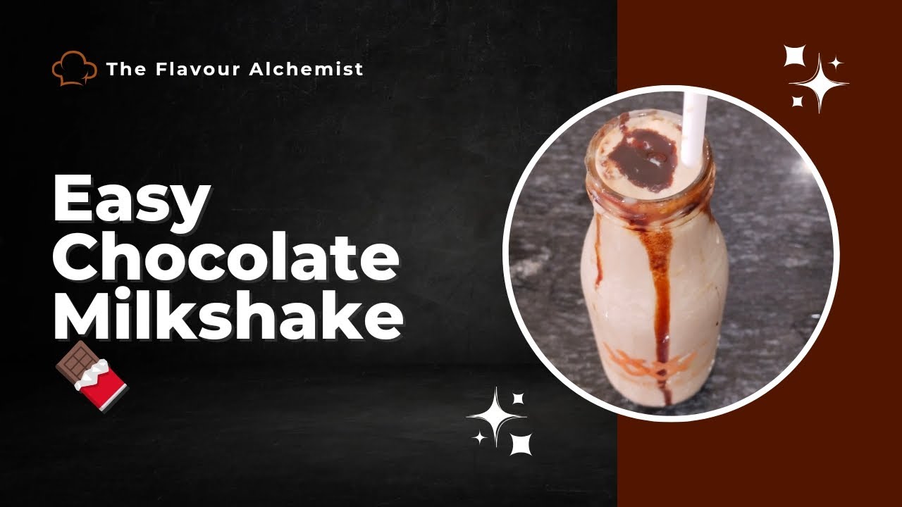 How to Make the Chocolate Milkshake |Chocolate Milkshake Tutorial | Homemade Chocolate Milkshake ...