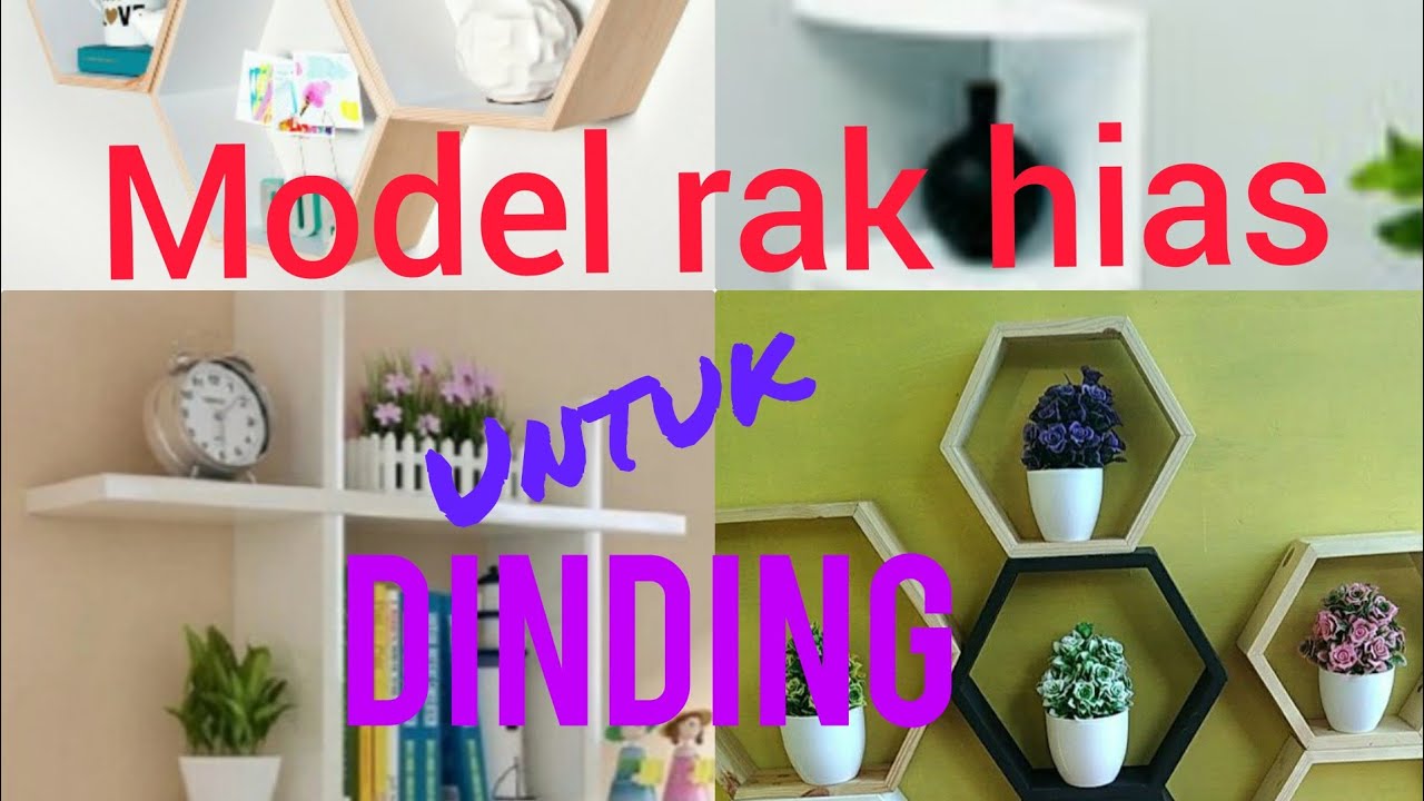 Model rak hias untuk dinding/terbaru/minimalis. - YouTube