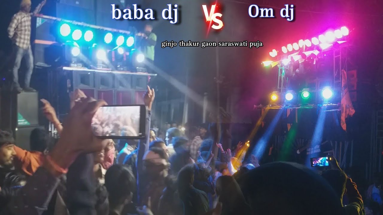 baba dj vs om dj sound competition ginjo thakur gaon saraswati puja # ...