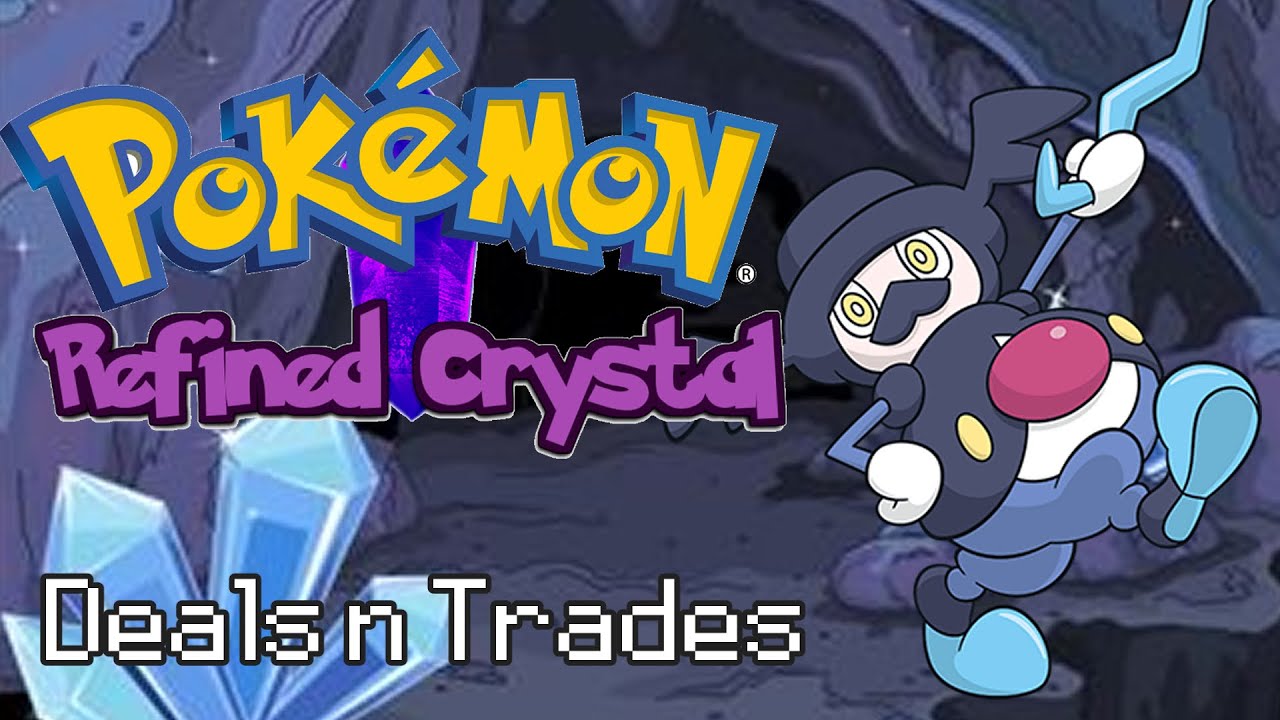 Pokemon Refined Crystal Ep 3 Deal's & Trades (Pokemon/Pokerole Tabletop ...